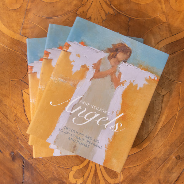 Anne Neilson's Angels: Devotional and Art to Encourage, Refresh and In ...